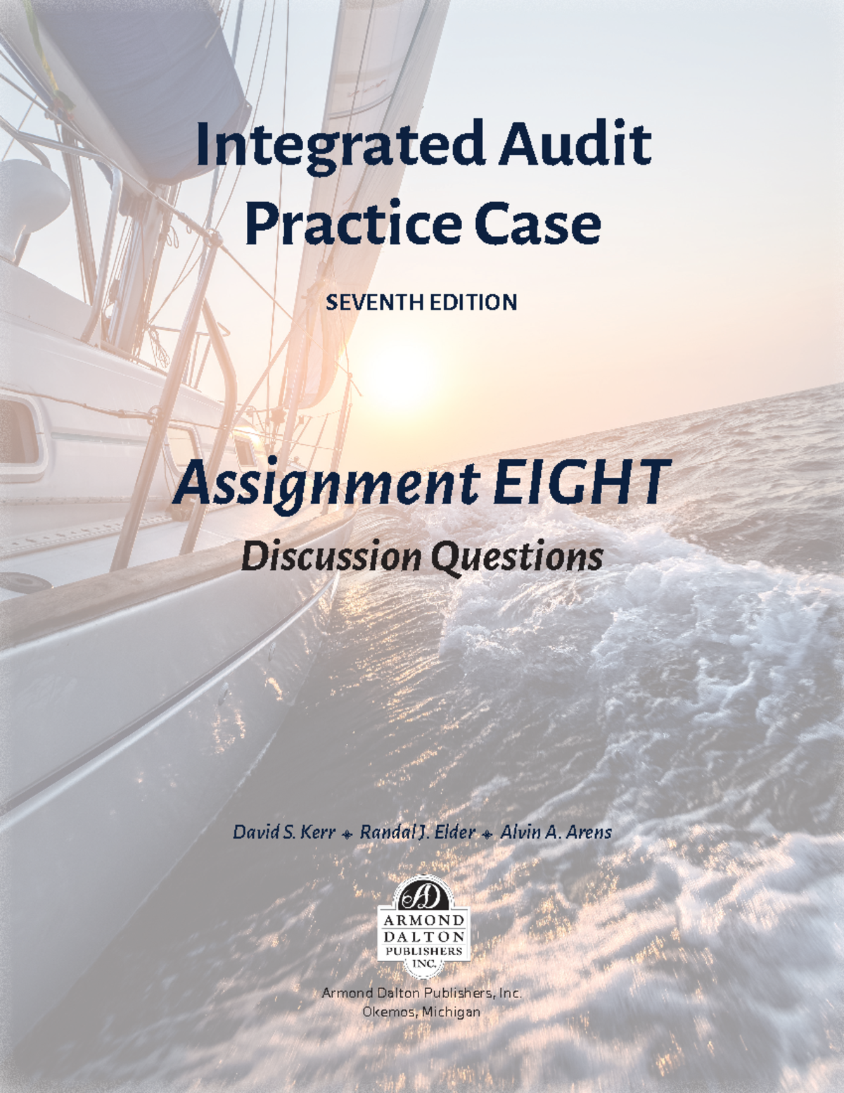 Assignment 8 - Integrated Audit Discussion Questions and Analysis - Studocu