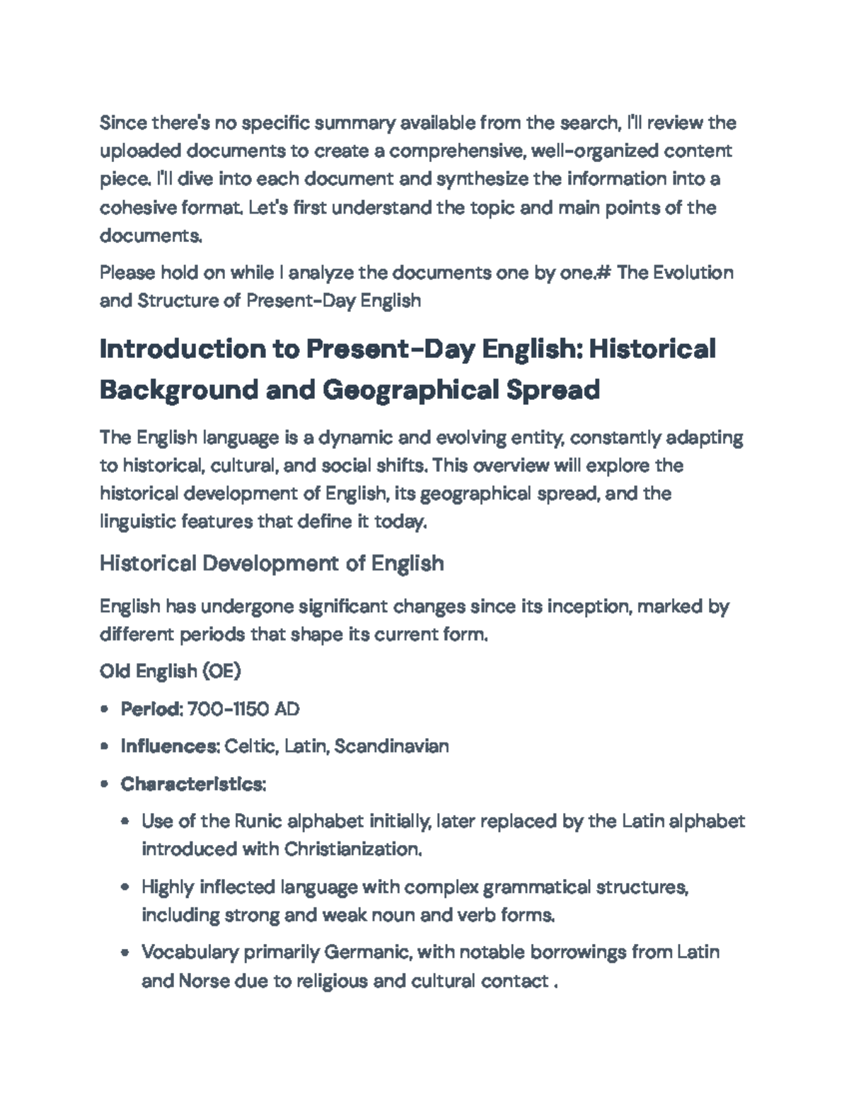 The Evolution and Structure of Present-Day English: Historical Insights ...