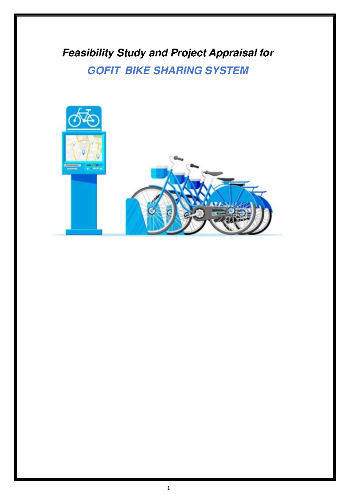 Feasibility Study for GOFIT Bike Sharing System: Project Appraisal ...