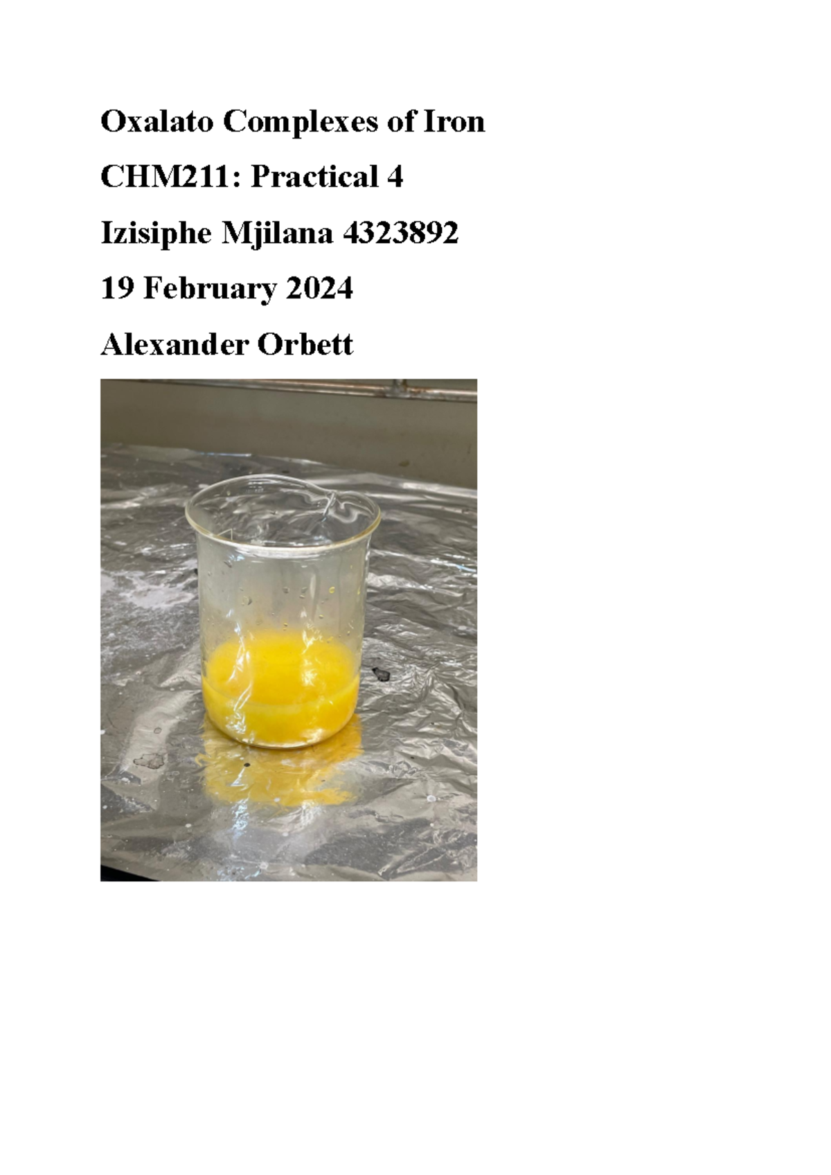 CHM211: Practical Report on Iron Oxalato Complex Synthesis - Studocu