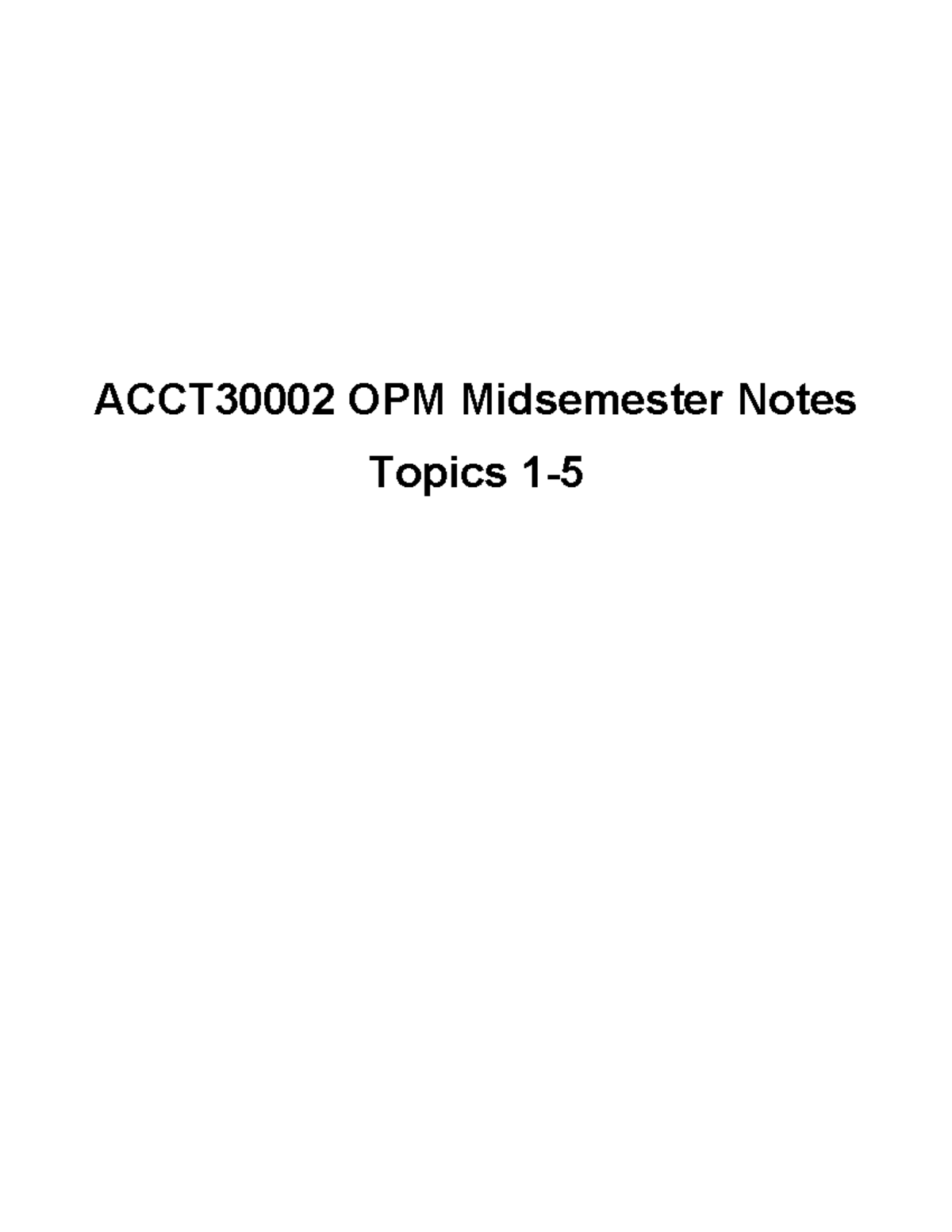 OPM Midsemester Notes: Key Topics and Revision Strategies - Studocu
