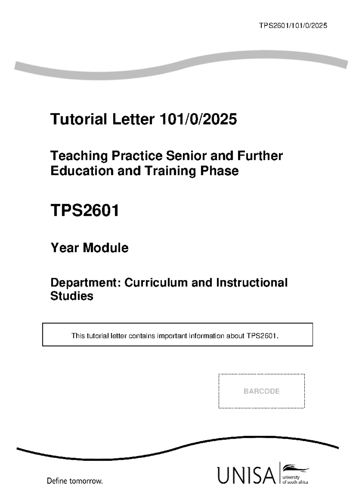 TPS2601/101/2025 - Teaching Practice Overview and Guidelines - Studocu