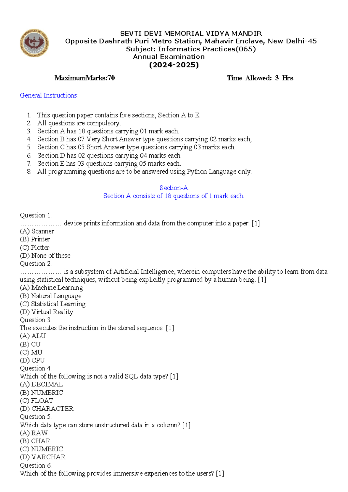Informatics Practices (065) Annual Exam Sample Question Paper XI - Studocu