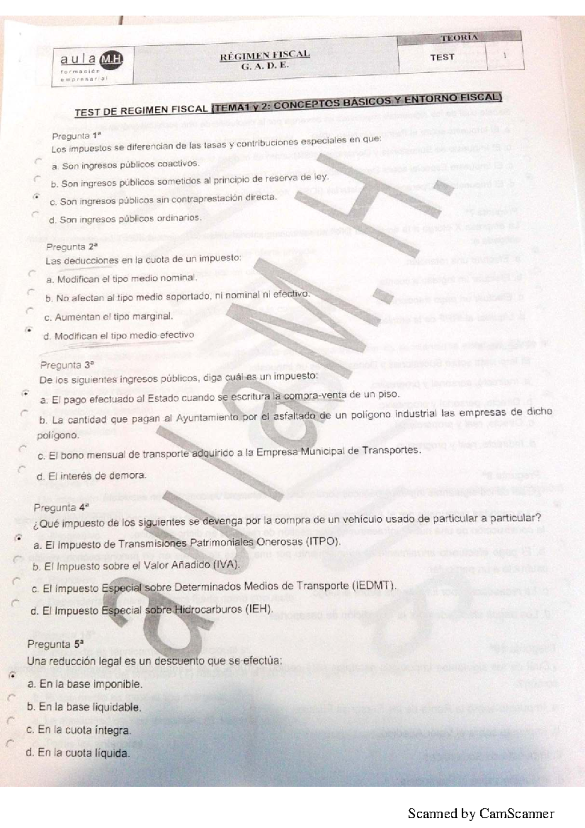 TEST DE RÉGIMEN FISCAL (TEMA 1-4) G.A.D.E. Formación Empresarial - Studocu