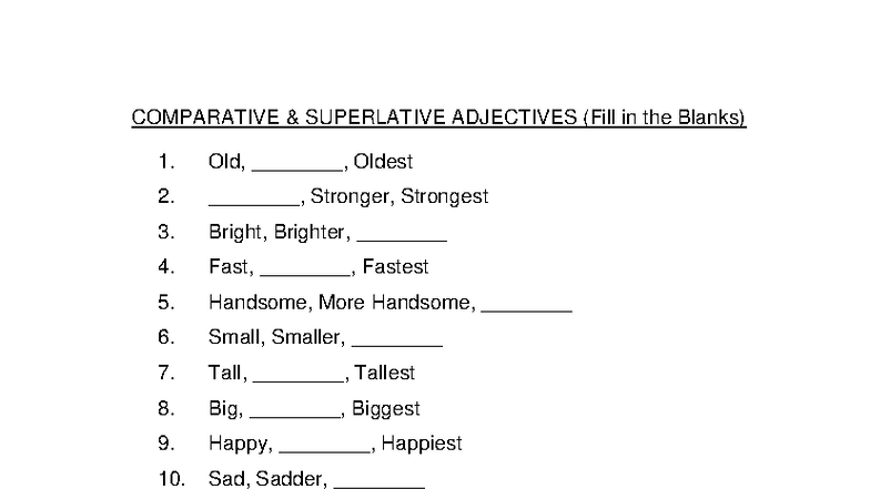 COMPARATIVE AND SUPERLATIVE ADJECTIVES WORKSHEET (Fill in the Blanks ...