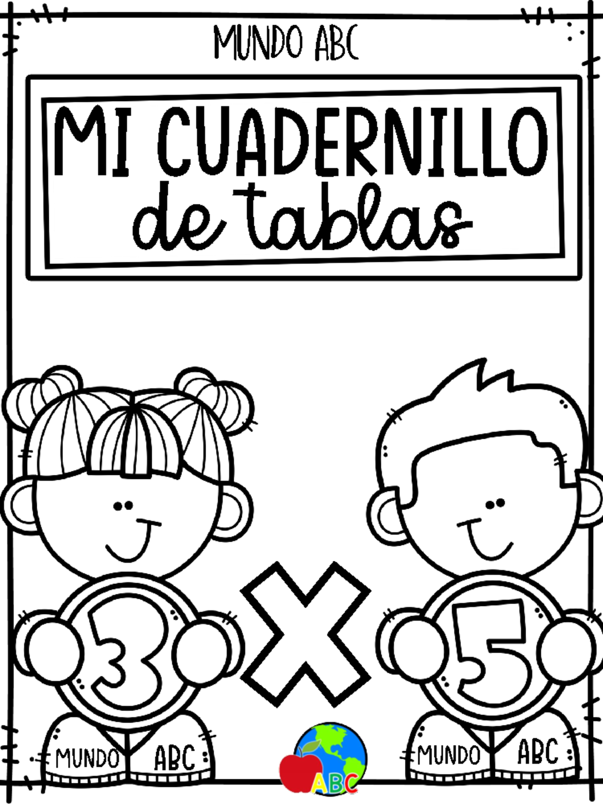 Cuaderno de Tablas de Multiplicar MUNDO ABC - Práctica y Ejercicios ...
