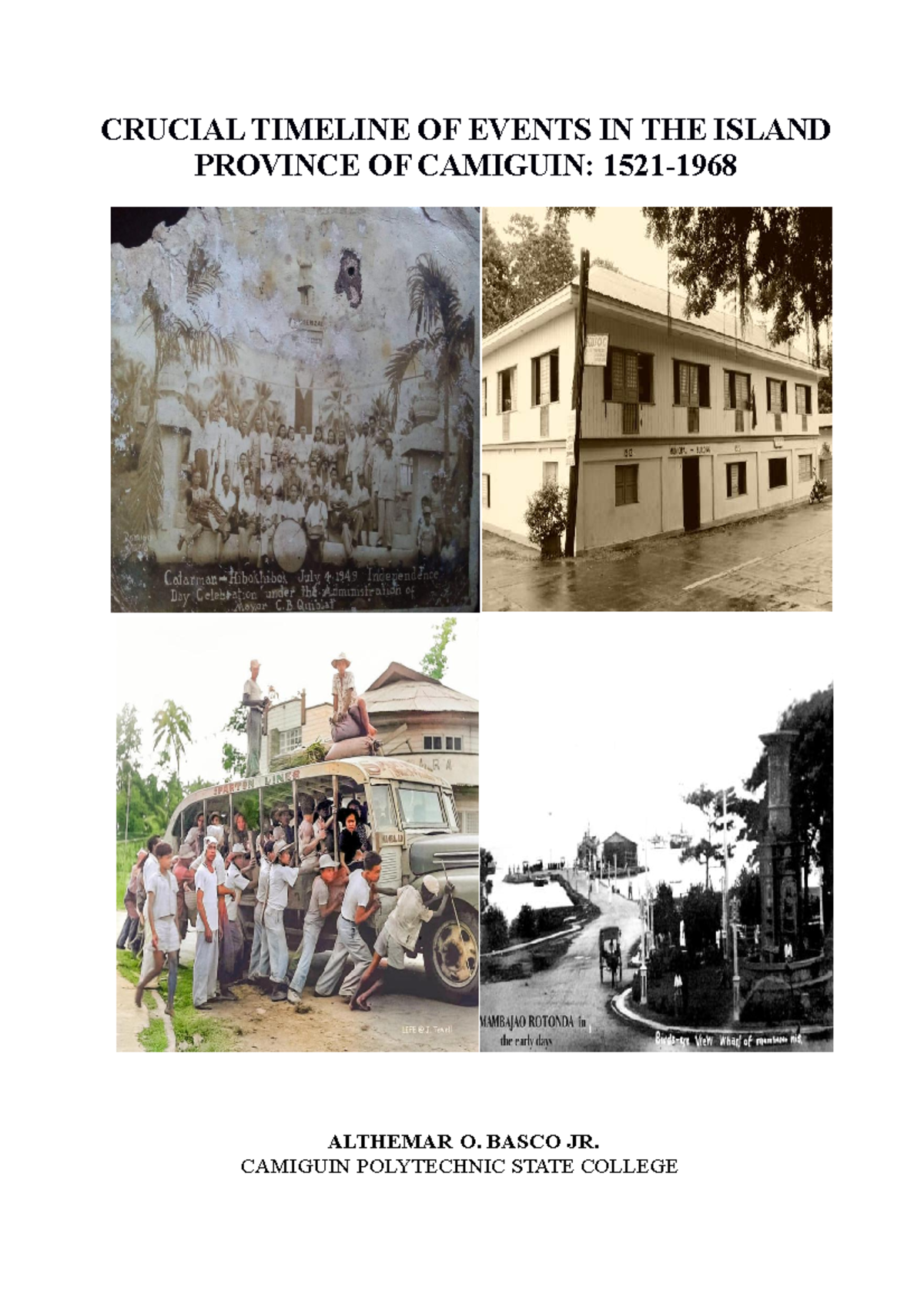 Crucial Timeline of Events in Camiguin (1521-1968): A Comprehensive ...