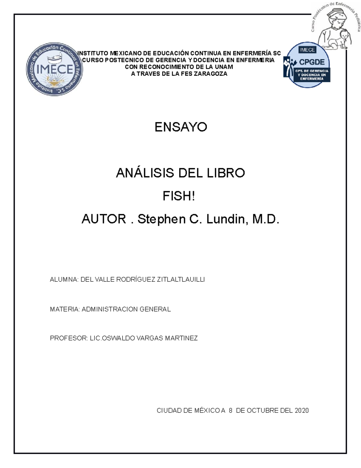Ensayo del Libro FIsh - ENSAYO ANÁLISIS DEL LIBRO FISH! AUTOR. Stephen ...