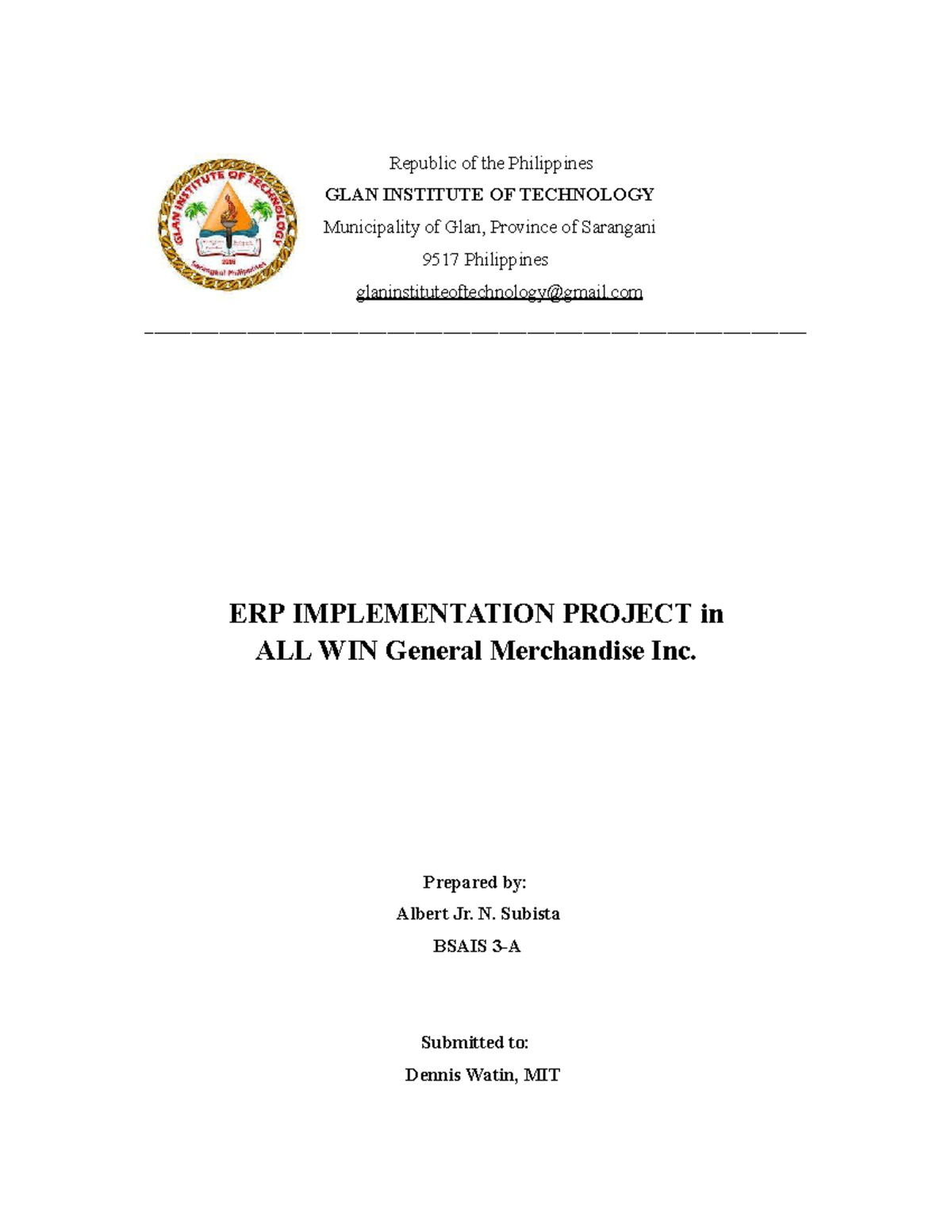 BSAIS ERP Implementation Project Executive Summary for ALL WIN General ...
