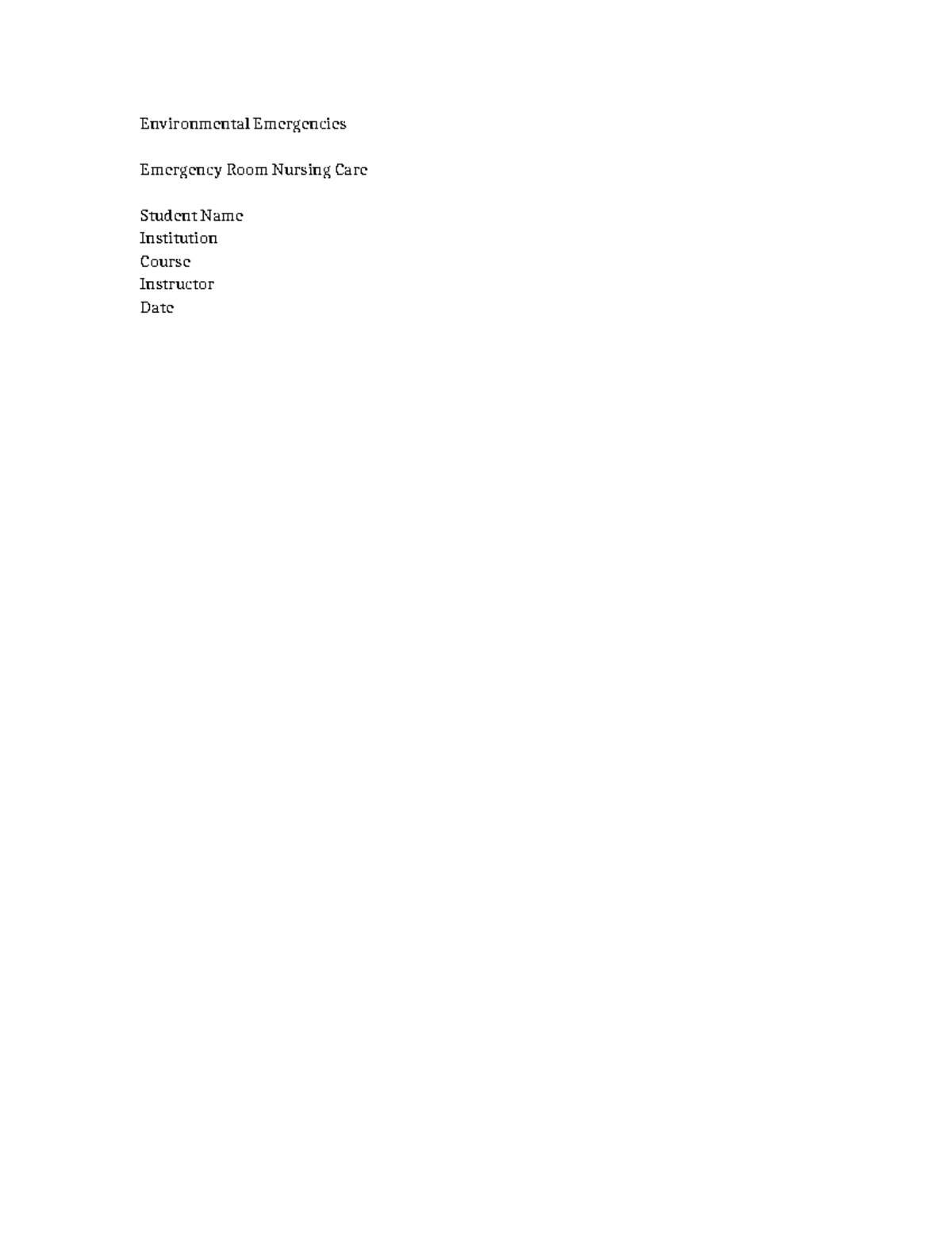 Final Exam: Environmental Emergencies Nursing Care (NUR 101) - Studocu