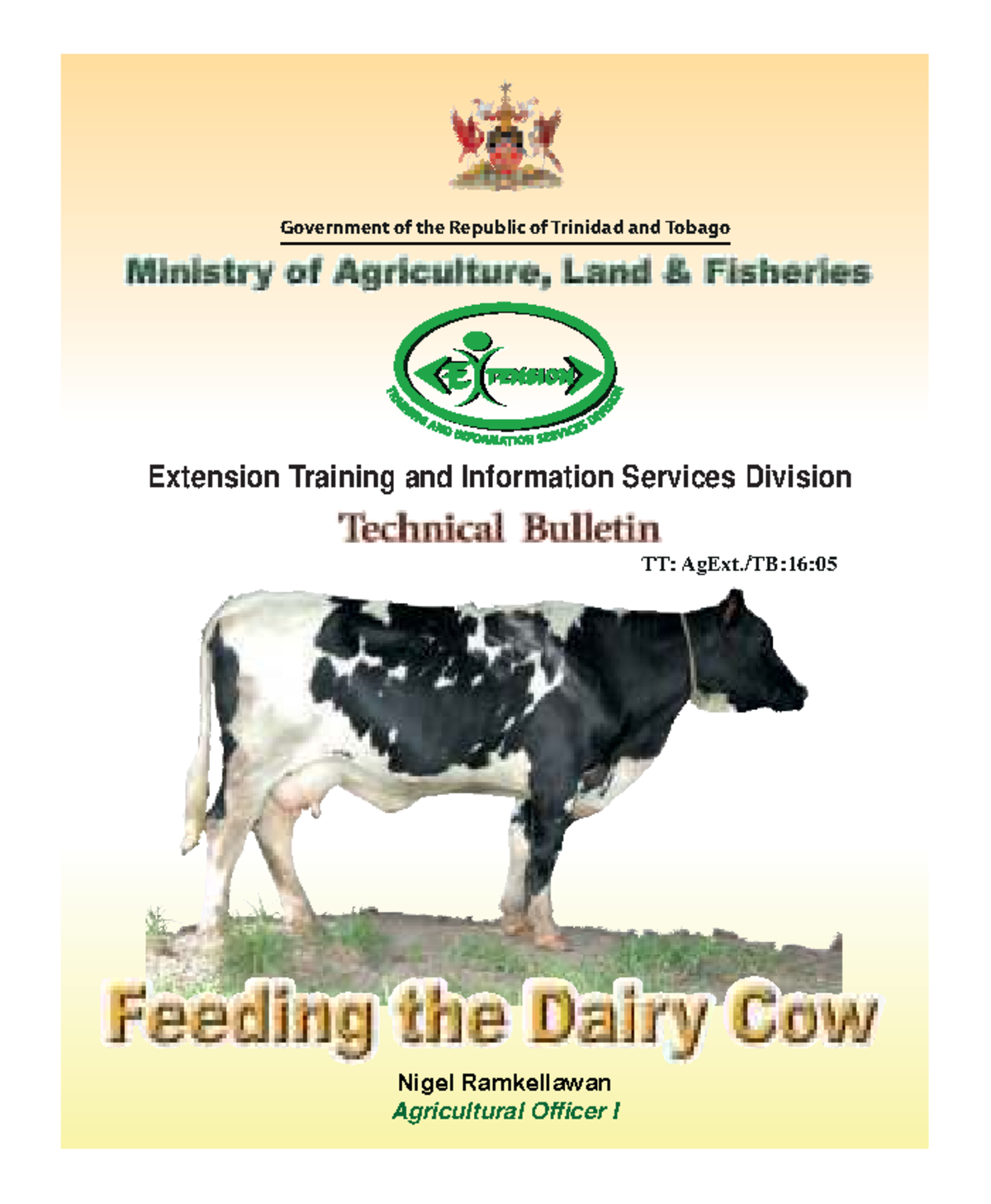 Feeding the Dairy Cow - Extension Training TT: May 2016 - Studocu
