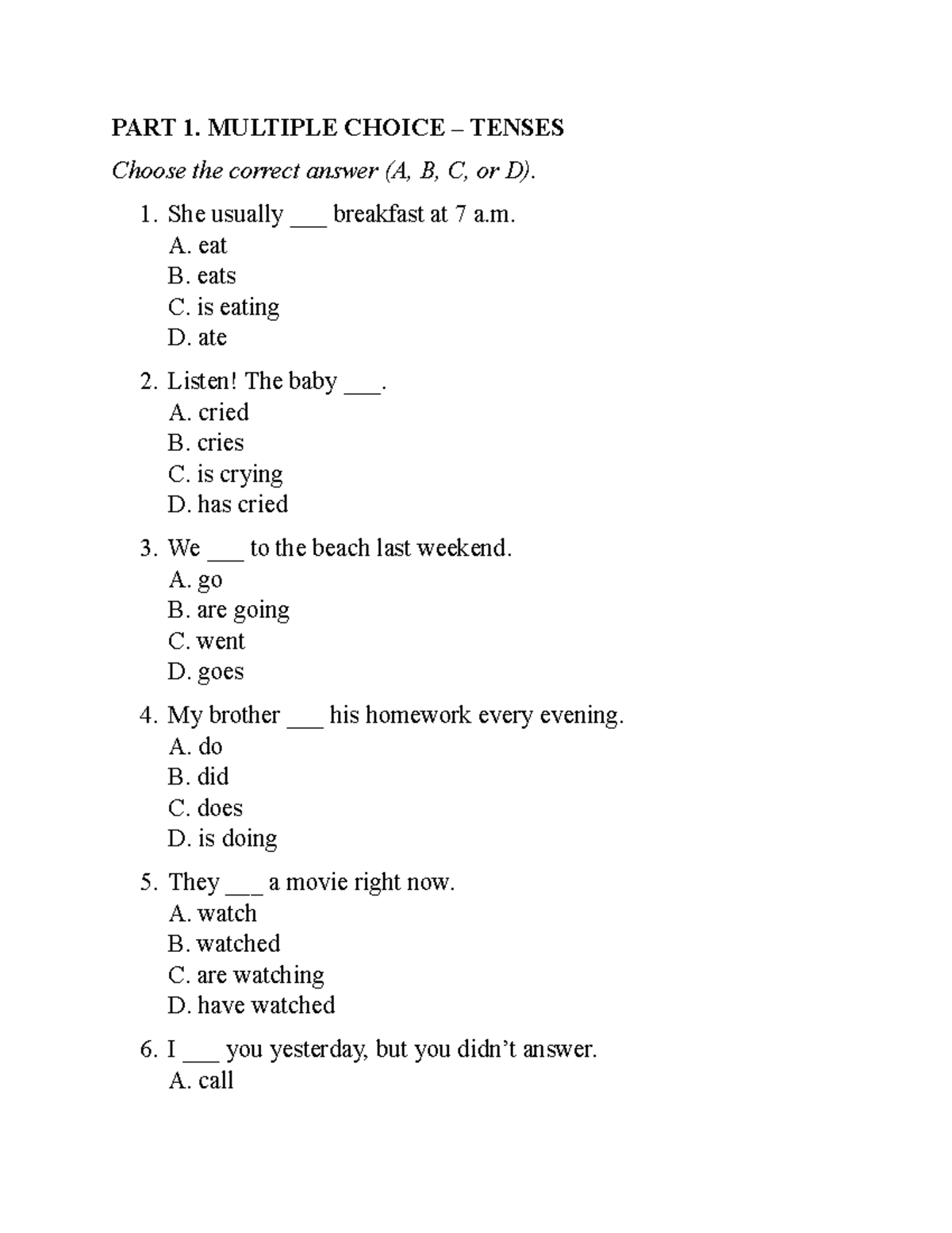QKD - Multiple Choice Tenses & Reading Comprehension Practice - Studocu