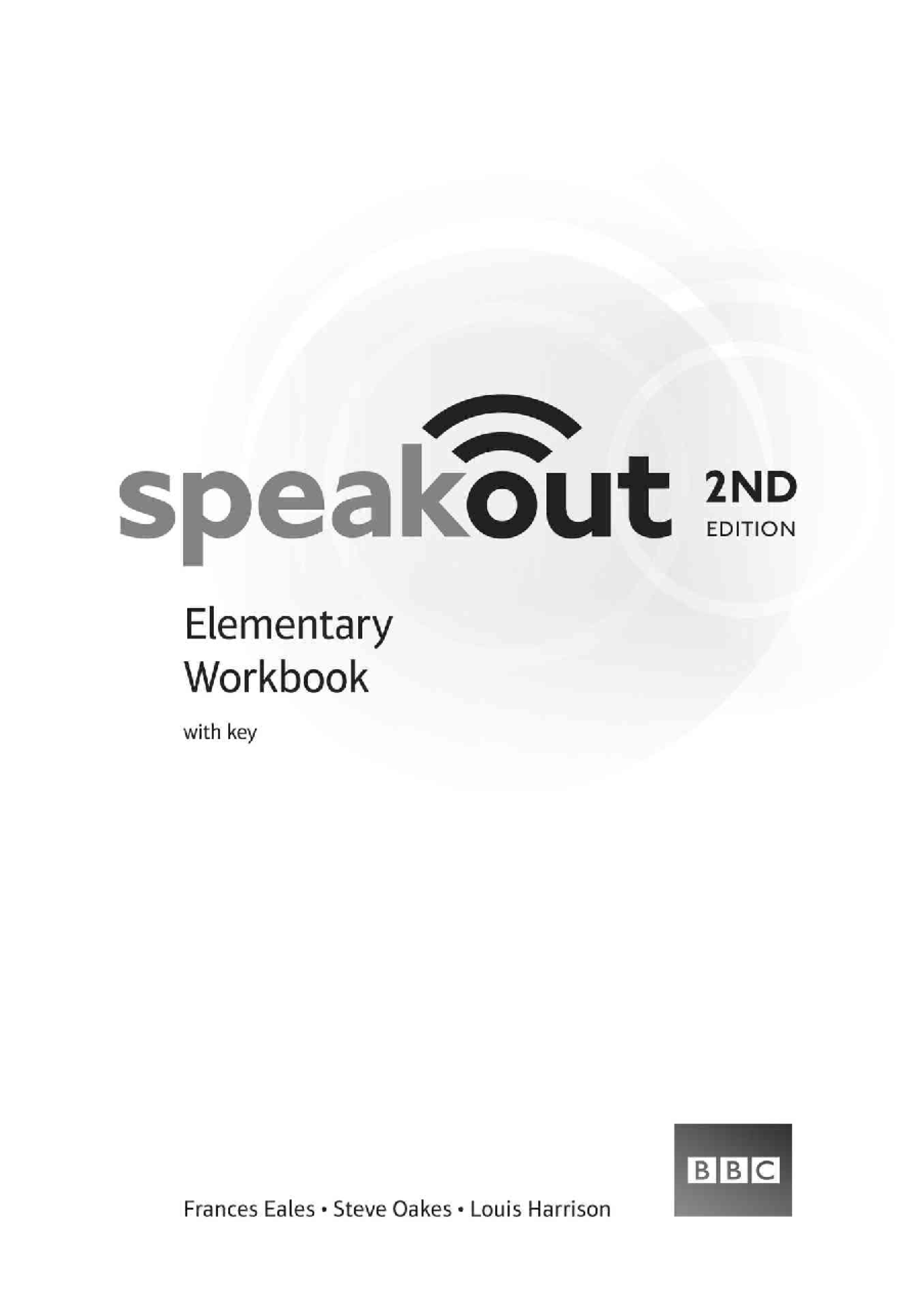 Speakout 2nd Ed. Elem. Workbook (with Answers) - Study Guide - Studocu