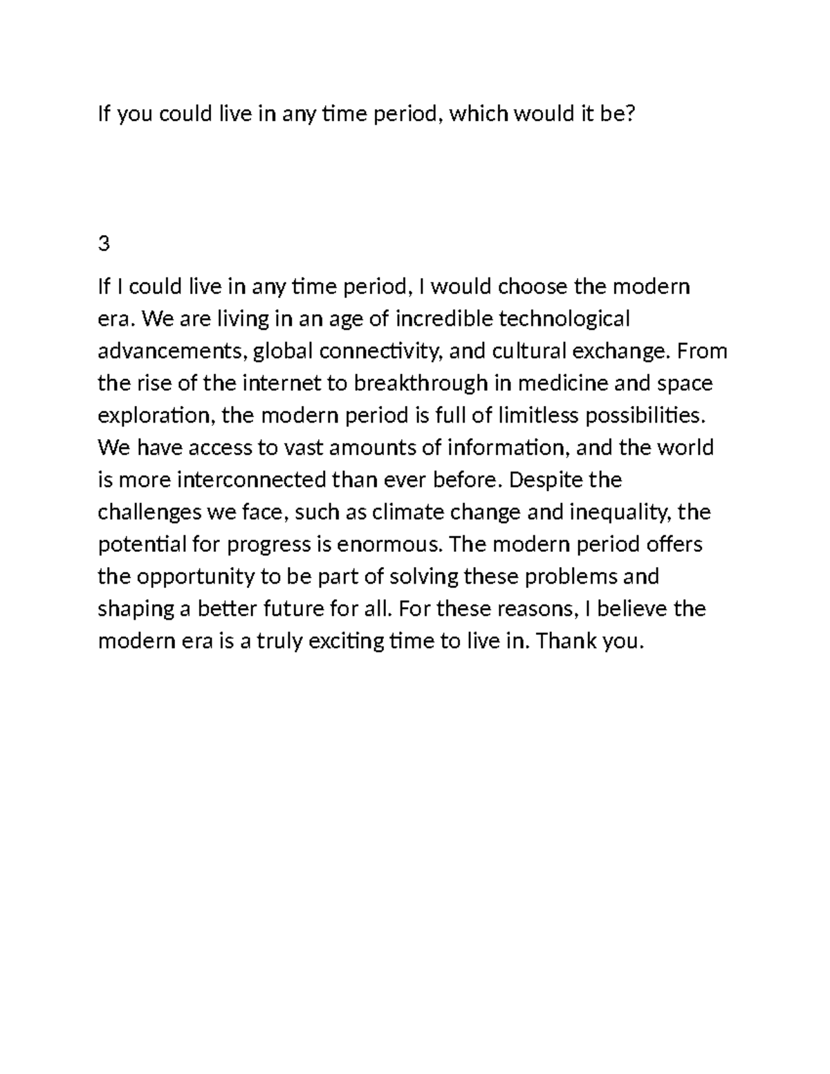 Modern Era Reflection: Why I Would Choose to Live Now - Studocu