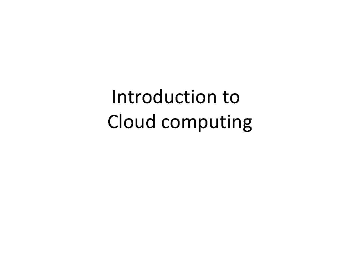 Cloud Computing Overview and Benefits – Introduction to Key Concepts - Introduction to Cloud ...