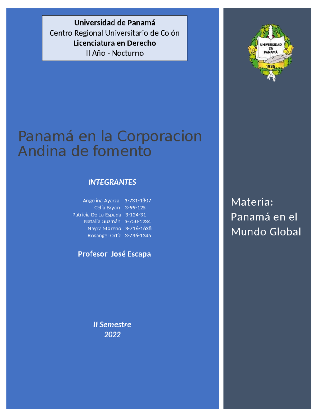 Panamá en el Mundo Global: CAF y su Impacto en el Desarrollo - Studocu