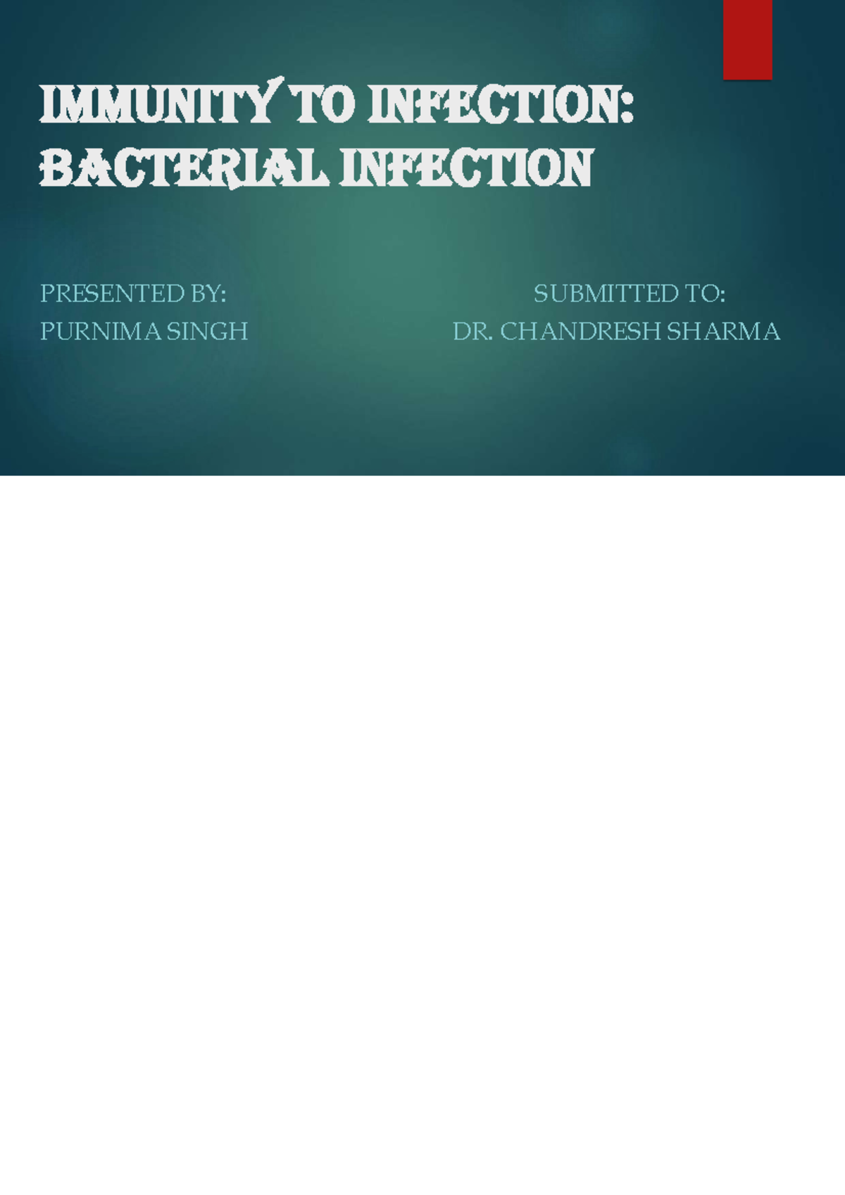 Immunity to Bacterial Infections: Insights and Mechanisms - Purnima ...