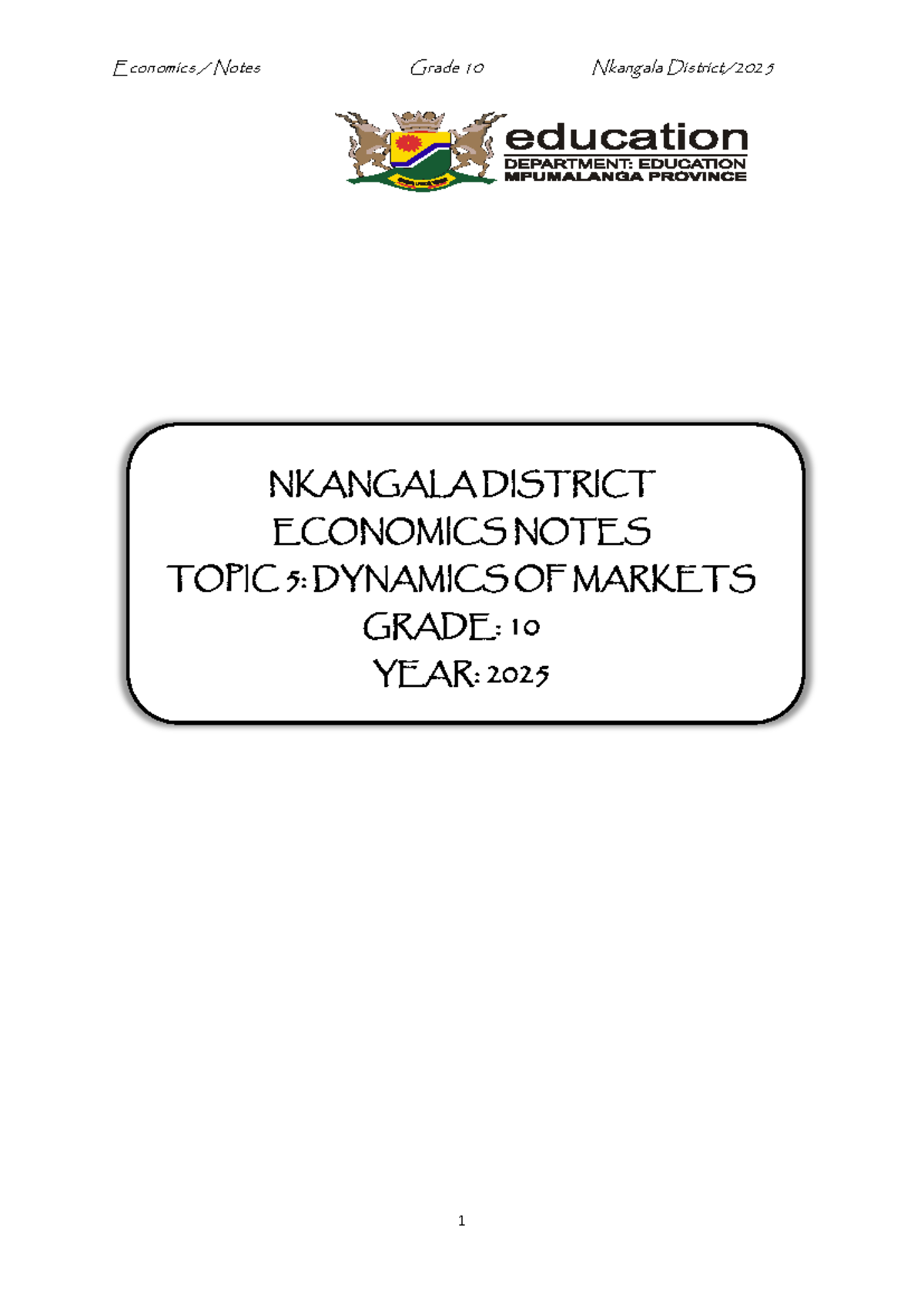 Topic 5: Dynamics of Markets - Grade 10 Economics Notes - Studocu
