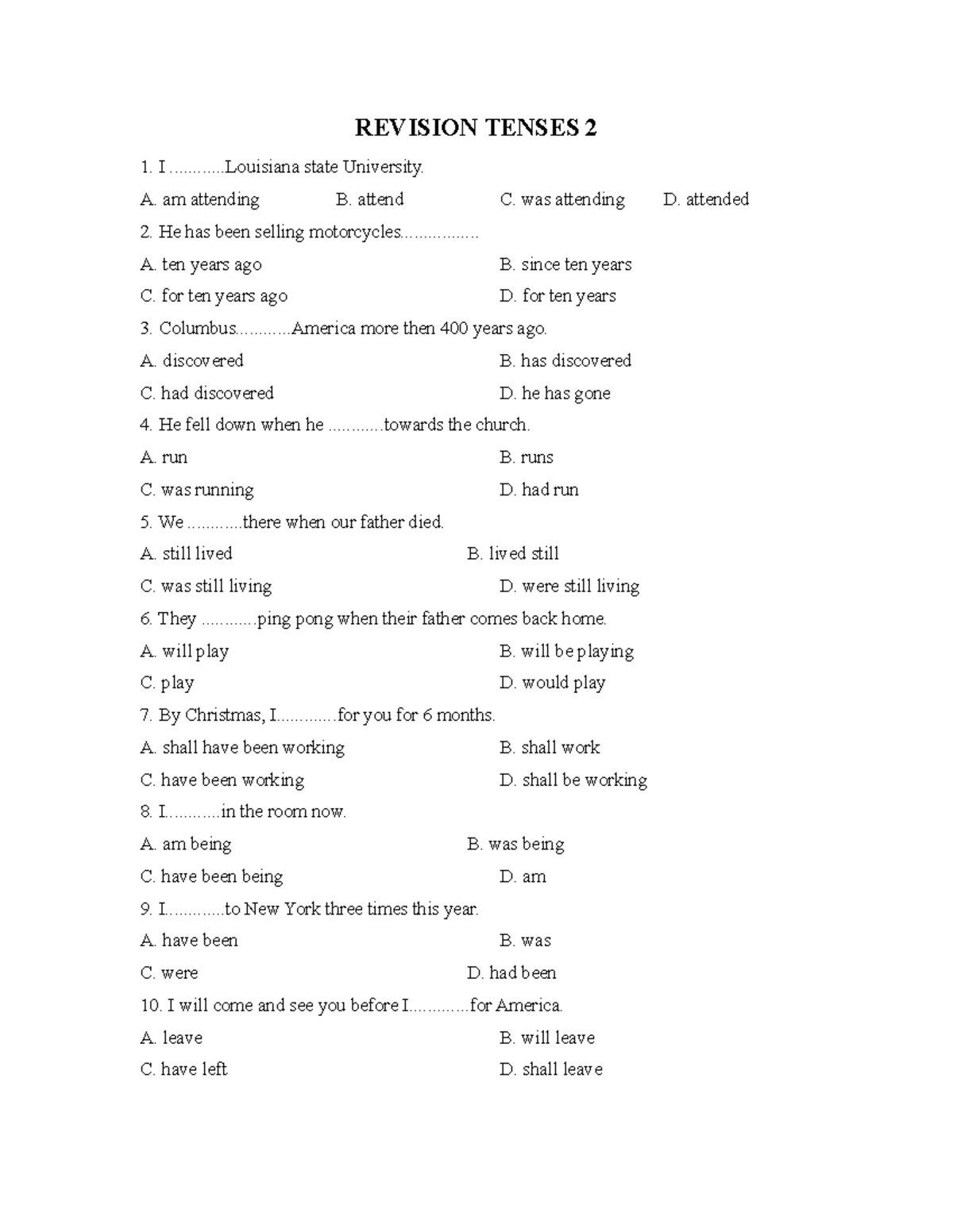 Revision of Tenses: Practice Questions and Answers Guide - Studocu