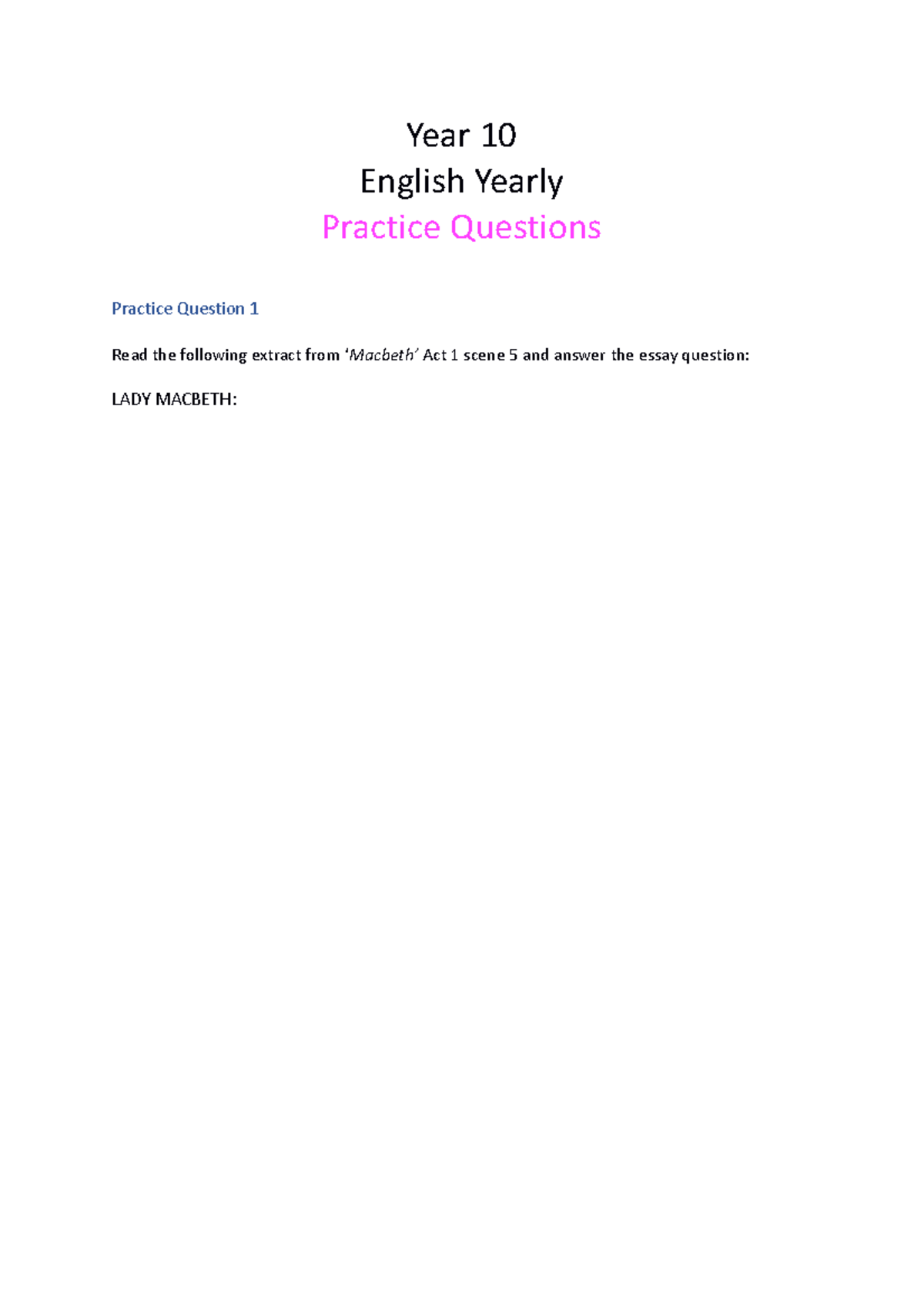 Year 10 English Yearly Exam Practice Questions on 'Macbeth' 2023 - Studocu