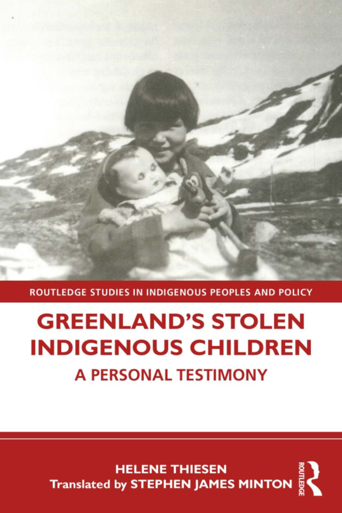 Greenland's Stolen Indigenous Children: A Personal Testimony by Helene ...