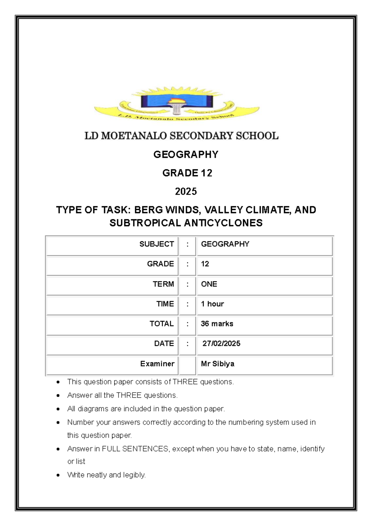GEOGRAPHY GRADE 12 TEST 2: BERG WINDS & ANTICYCLONES - Studocu
