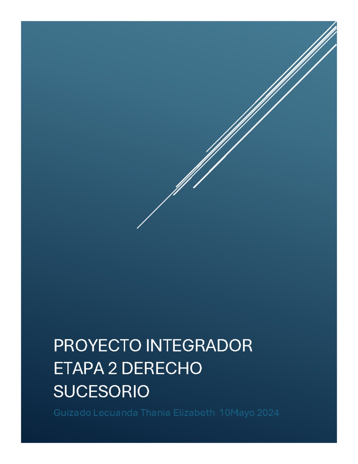 Proyecto Integrador - Etapa 2: Derecho Sucesorio 2024 - Studocu