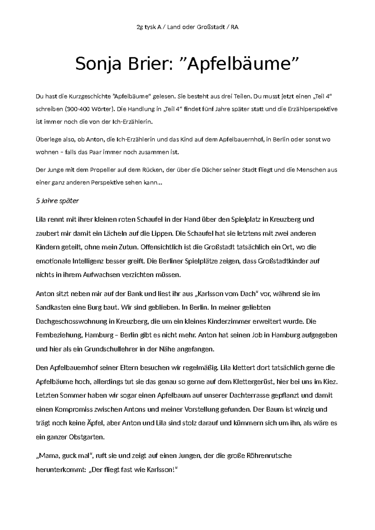 2g Tysk A: Abgabe zur Kurzgeschichte "Apfelbäume" - Studocu