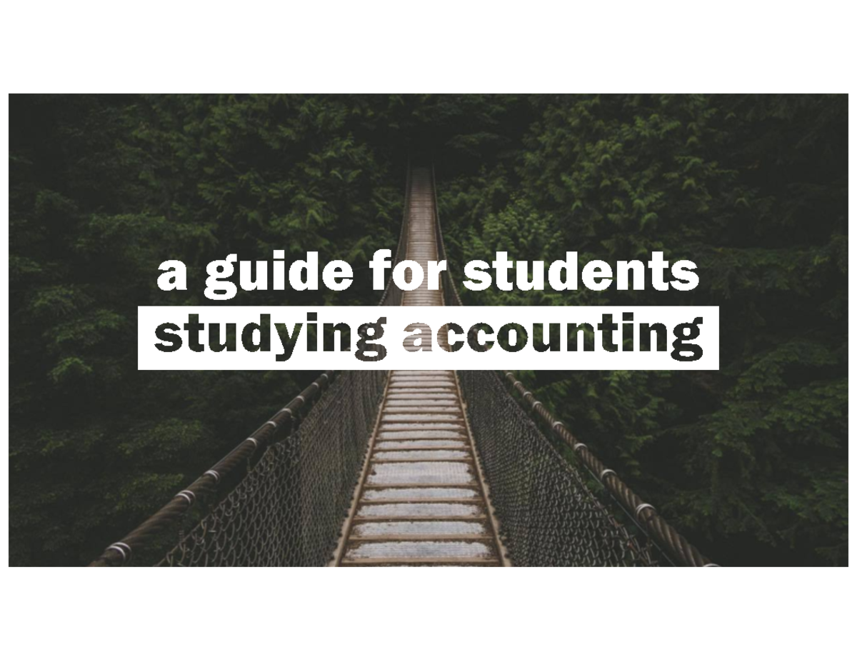 02 A Guide FOR Students Studying Accounting - a guide for students ...