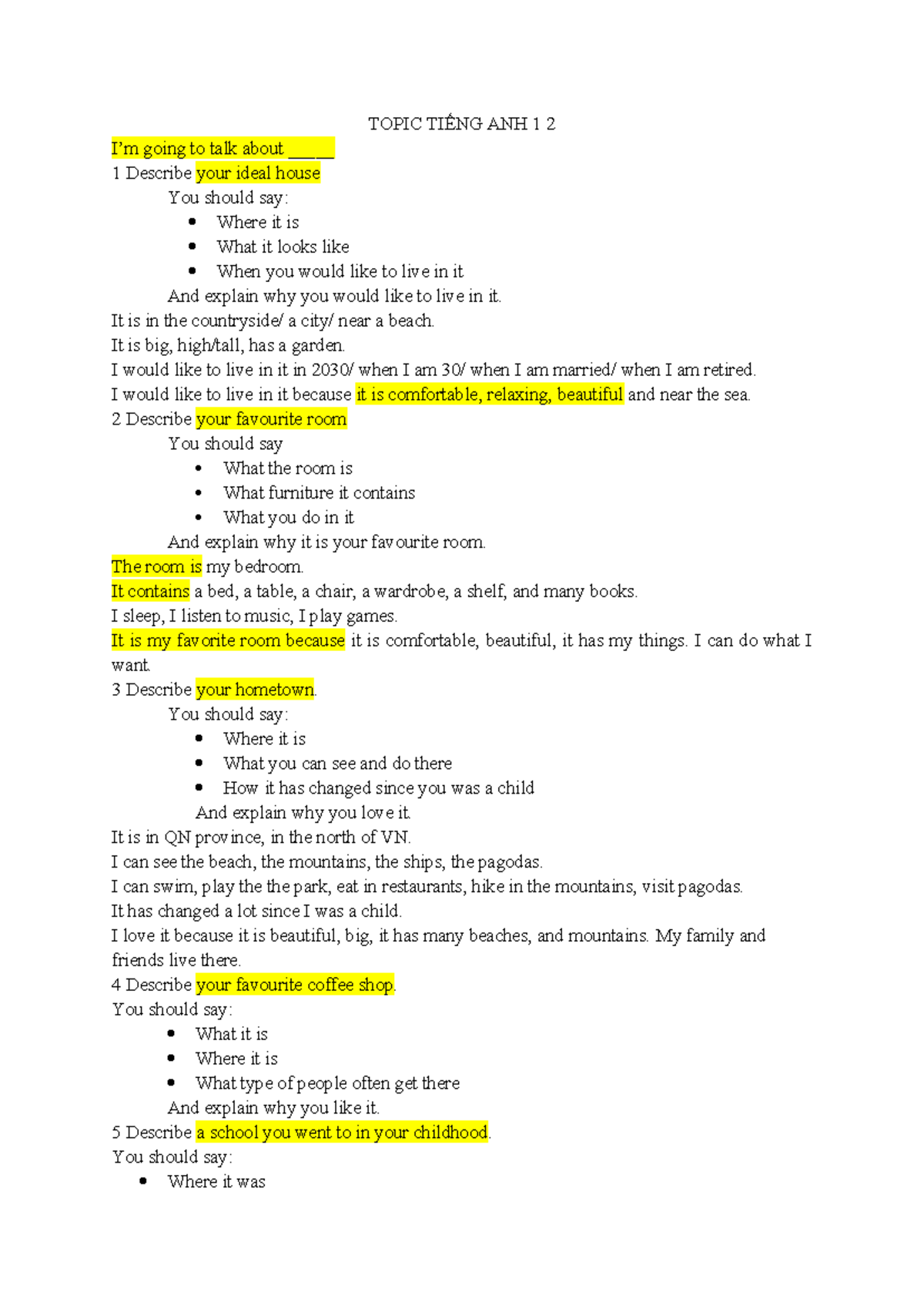 Topic TA 1, 2 - Describing Ideal Homes, Rooms, and Places - Studocu