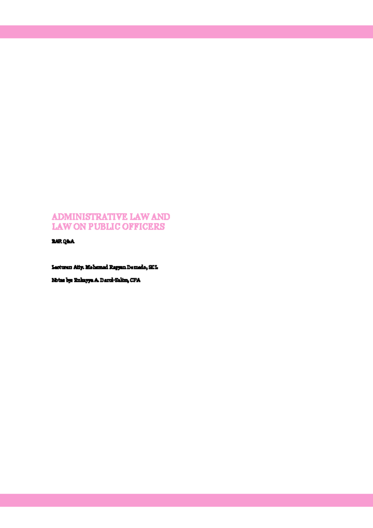 ADMINISTRATIVE LAW BAR REVIEW: COMPILATION OF QUESTIONS AND ANSWERS ...