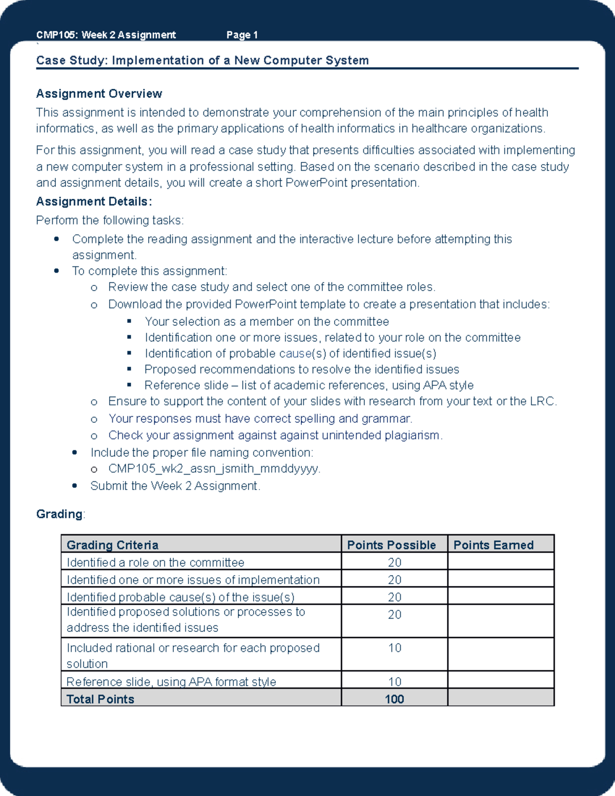 CMP105H Wk2 Assignment - CMP105: Week 2 Assignment Page 1 ` Case Study: Implementation of a New ...