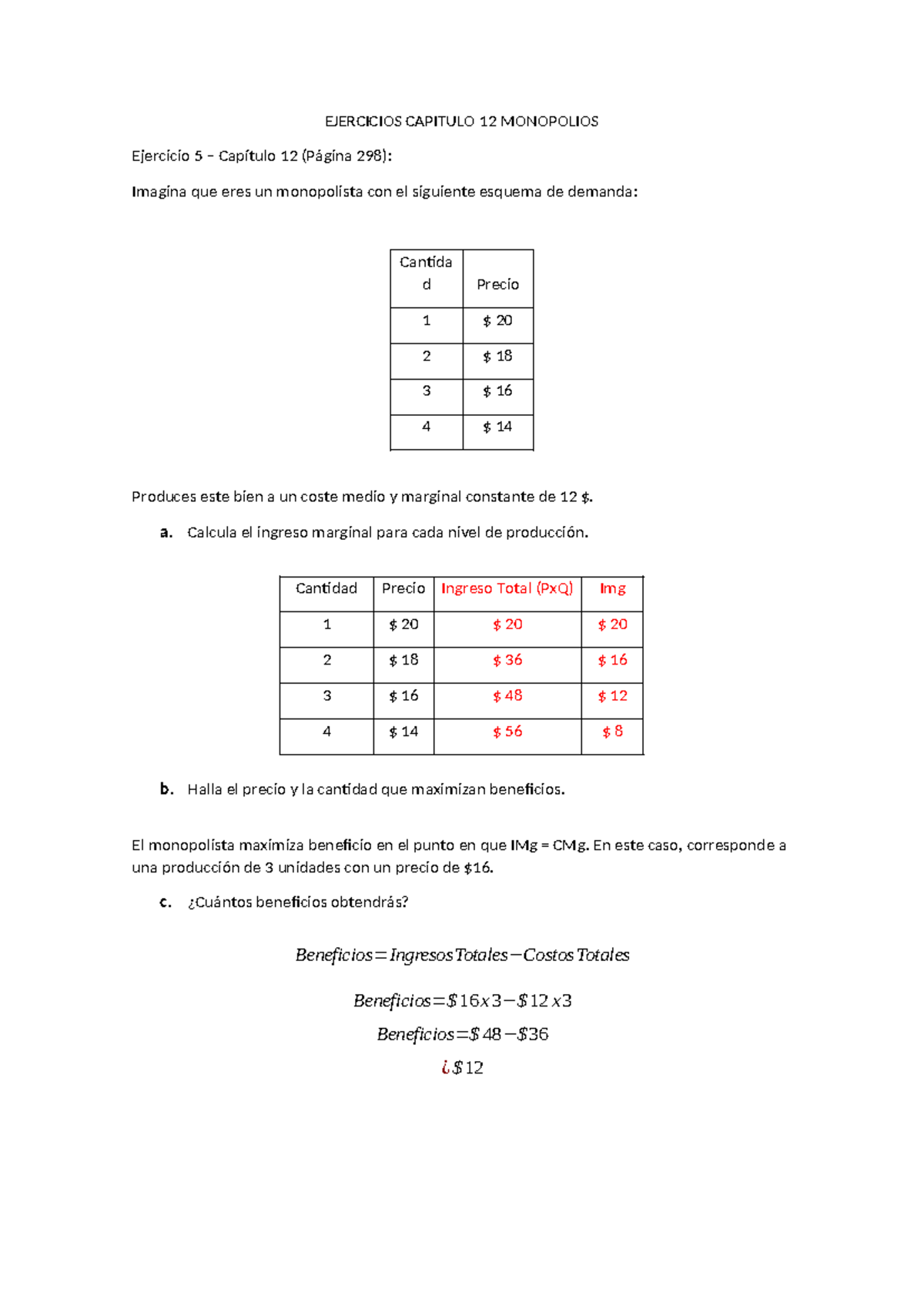 Ejercicios Capítulo 12: Monopolios - Análisis de Ingreso Marginal - Studocu