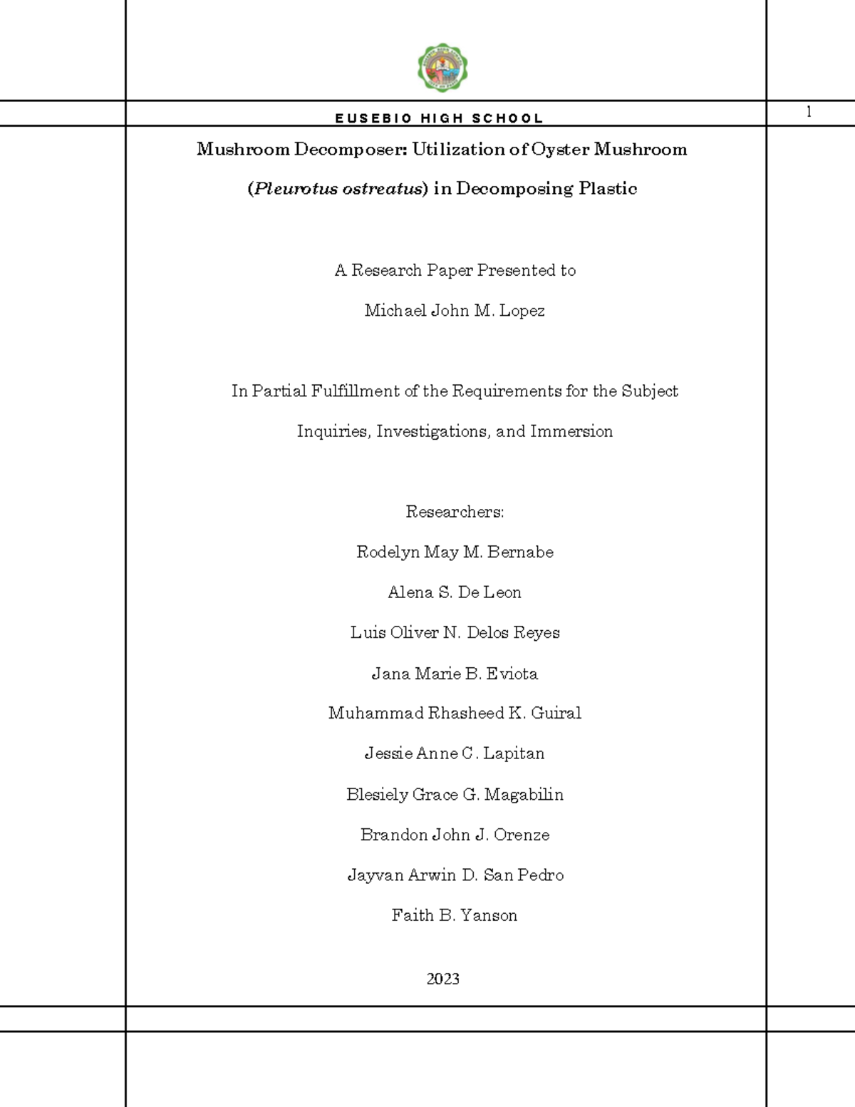 Mushroom Decomposer for Plastic Waste: Research Paper on Oyster ...