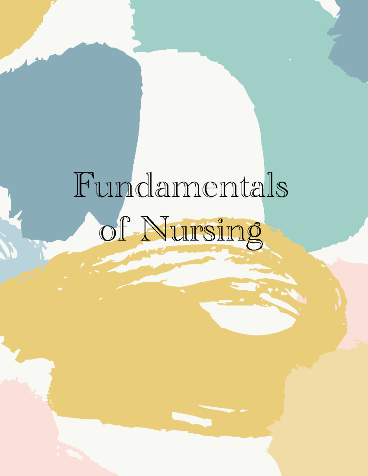 Fundamentals of Nursing: Clinical Judgement & Priority Setting Framework - Studocu