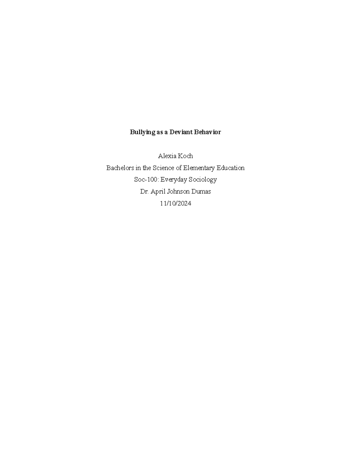 Bullying as Deviant Behavior: Insights from SOC-100 Lecture Notes - Studocu