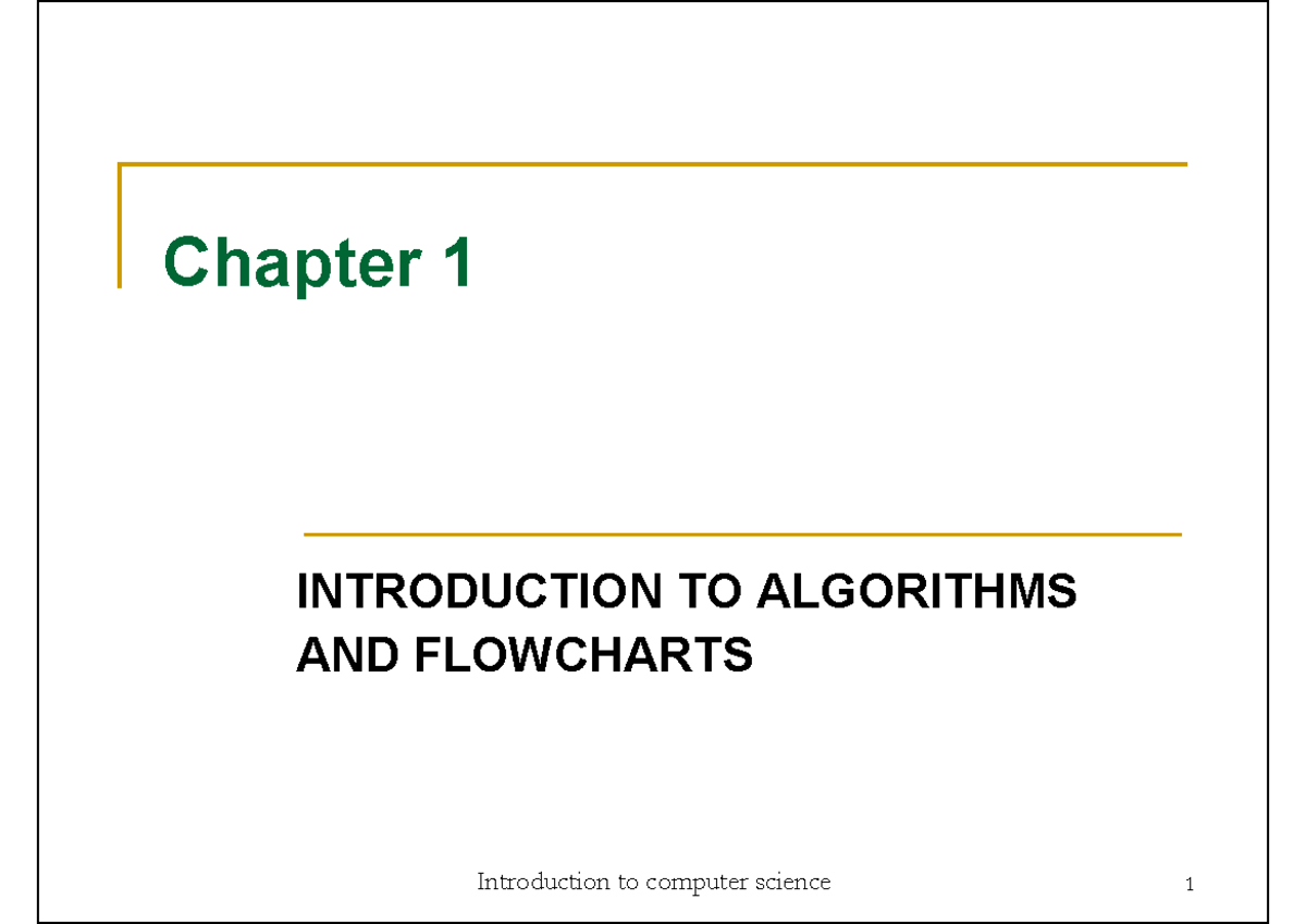 Chapter 1 - Hoc cho vui - Introduction to computer science 1 Chapter 1 ...