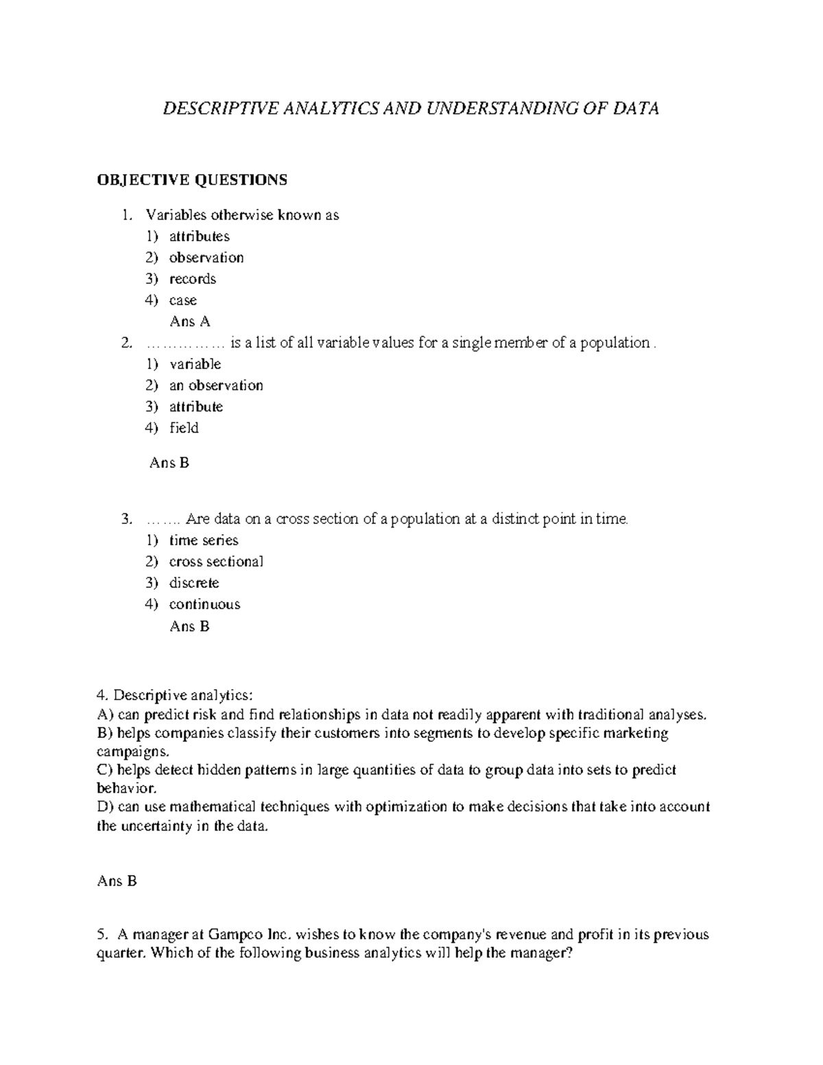 MGT 481 - Descriptive Analytics Objective Questions and Answers - Studocu