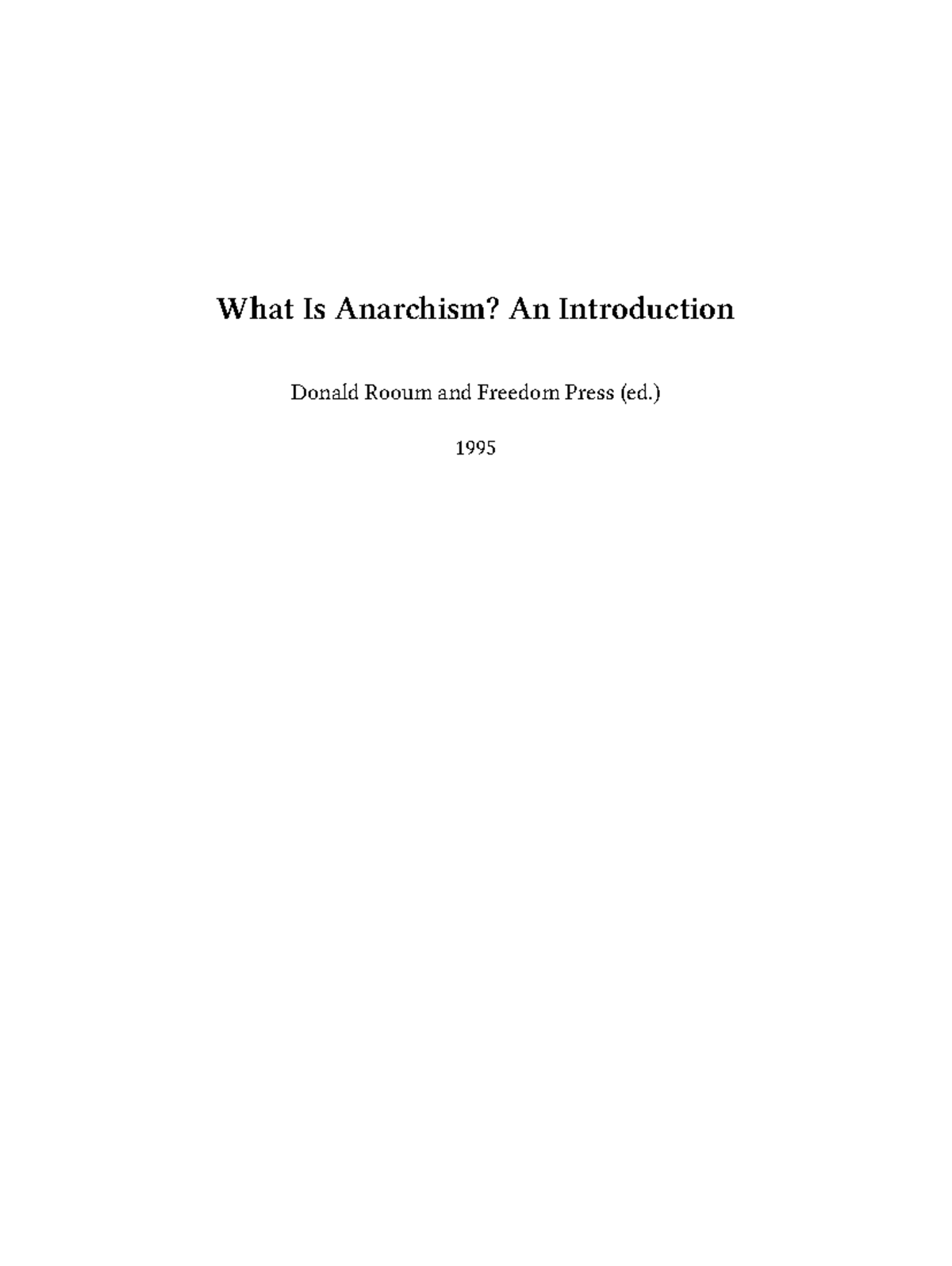 Anarchism Explained: An Introductory Guide by Donald Rooum (1995) - Studocu