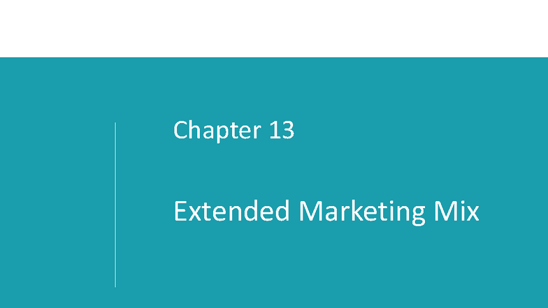 2025 Chapter 13 Extended Marketing Mix: Understanding Services - Studocu