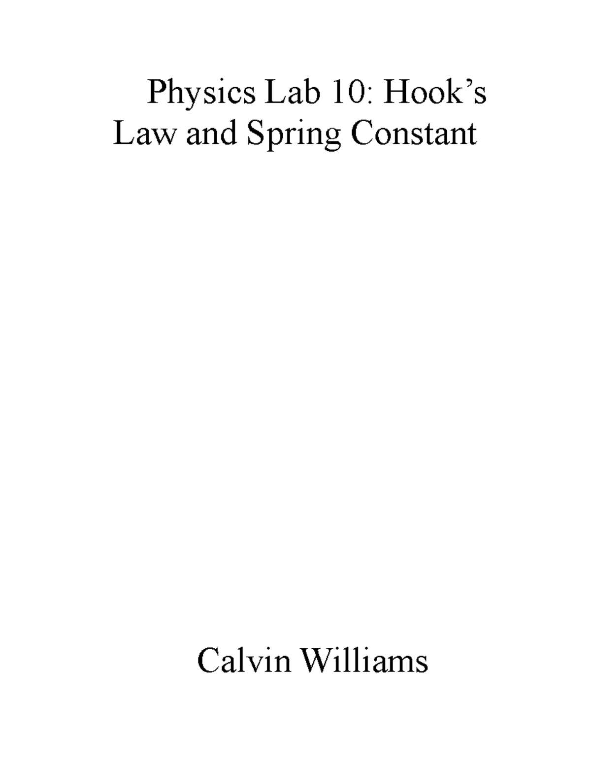 Physics 1433: Hooke’s Law & Spring Constant Analysis Lab Report - Studocu