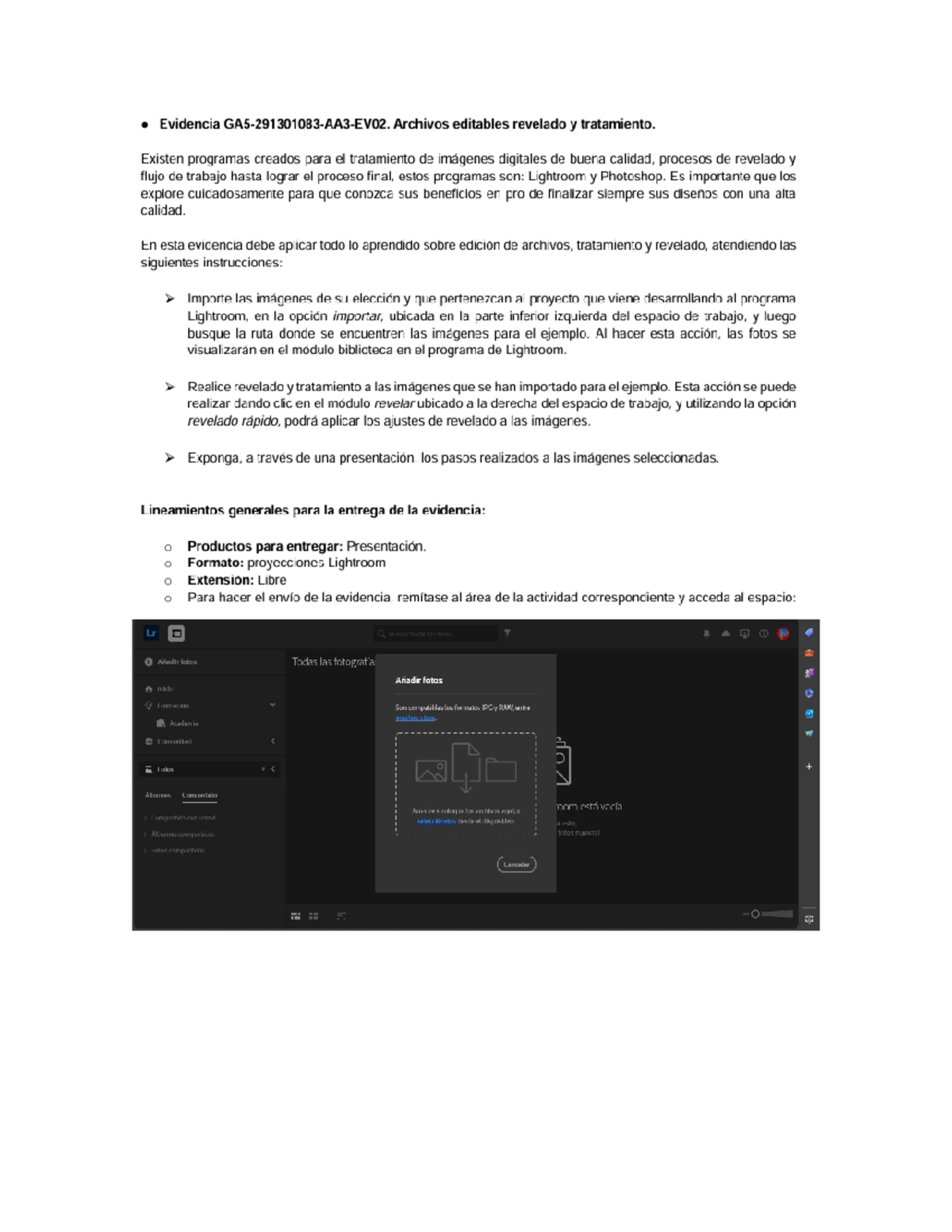 Revelados y Tratamiento de Archivos Editables - GA5-291301083-AA3-EV02 - Studocu