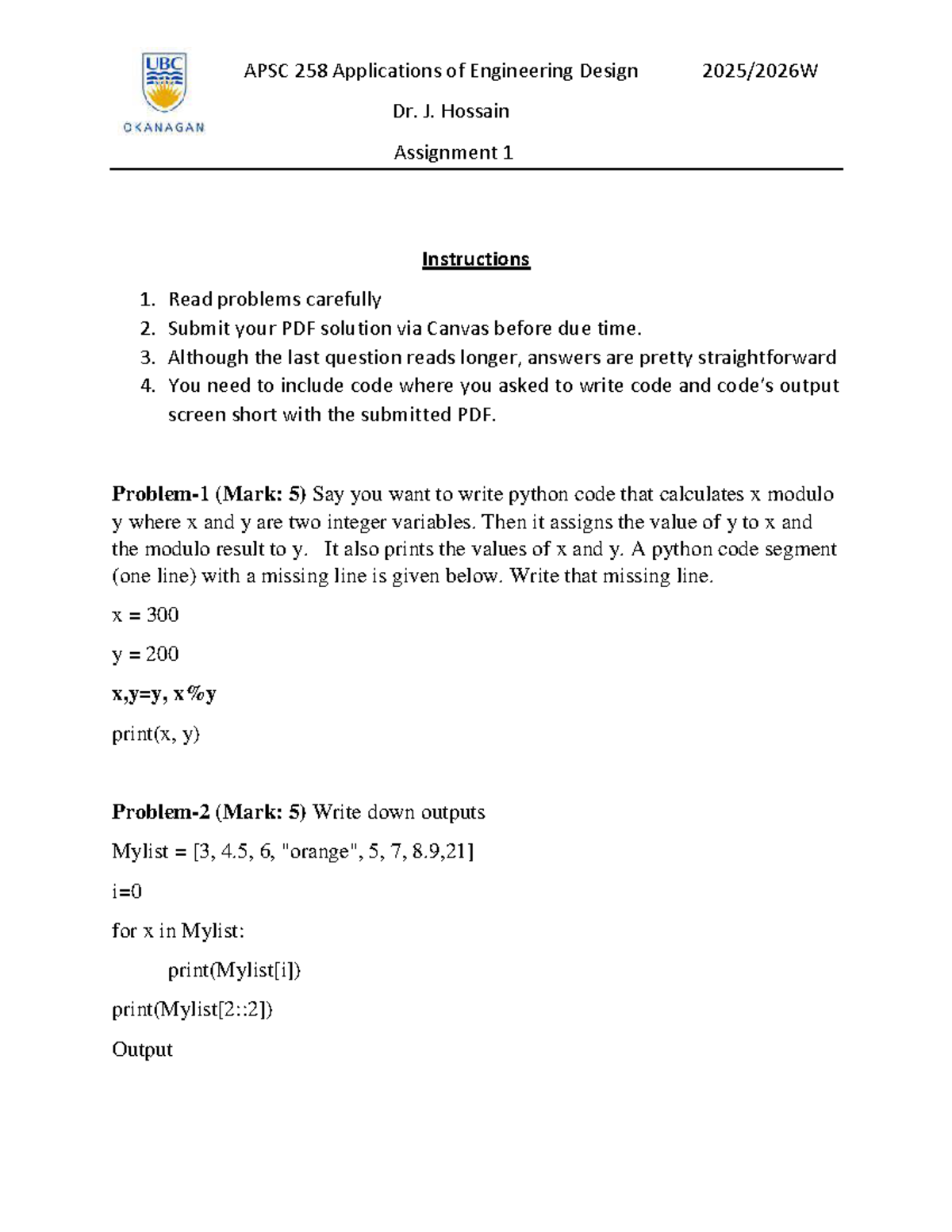 APSC 258 Engineering Design Assignment 1 Solutions by Dr. J. Hossain ...