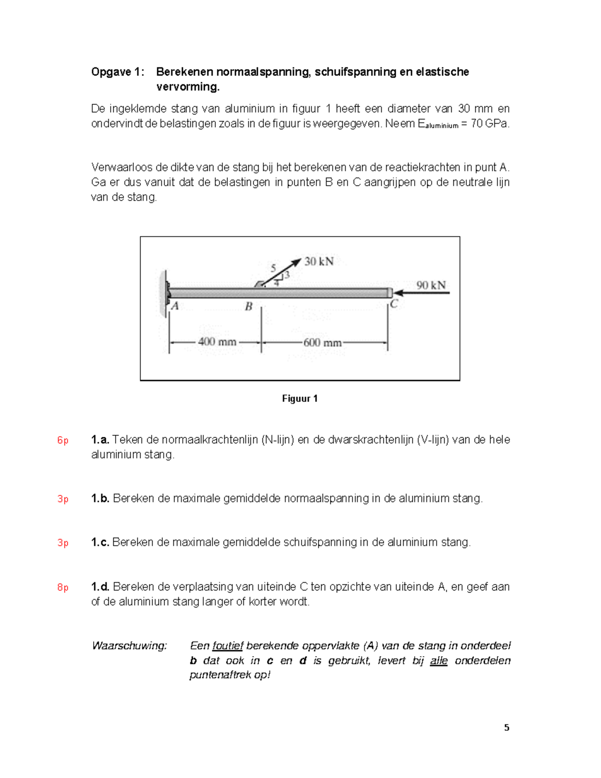 Toetsvragen MCH2 Herkansing: Normal- en Schuifspanning Berekeningen ...