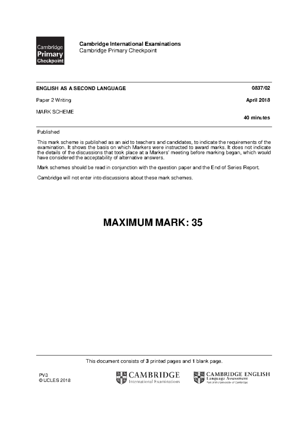 Cambridge Primary Checkpoint (0837) ESL April 2018 Paper 2 Mark Scheme ...