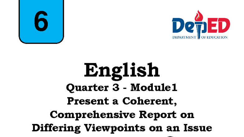 English 6 Q3 Mod1: Coherent Report on Differing Viewpoints - Studocu