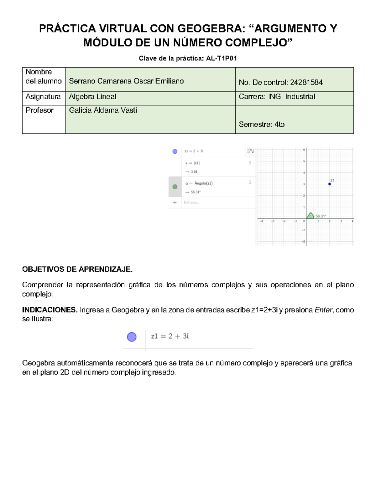 PRÁCTICA VIRTUAL CON GEOGEBRA: MÓDULO DE NÚMEROS COMPLEJOS - AL-T1P01 ...