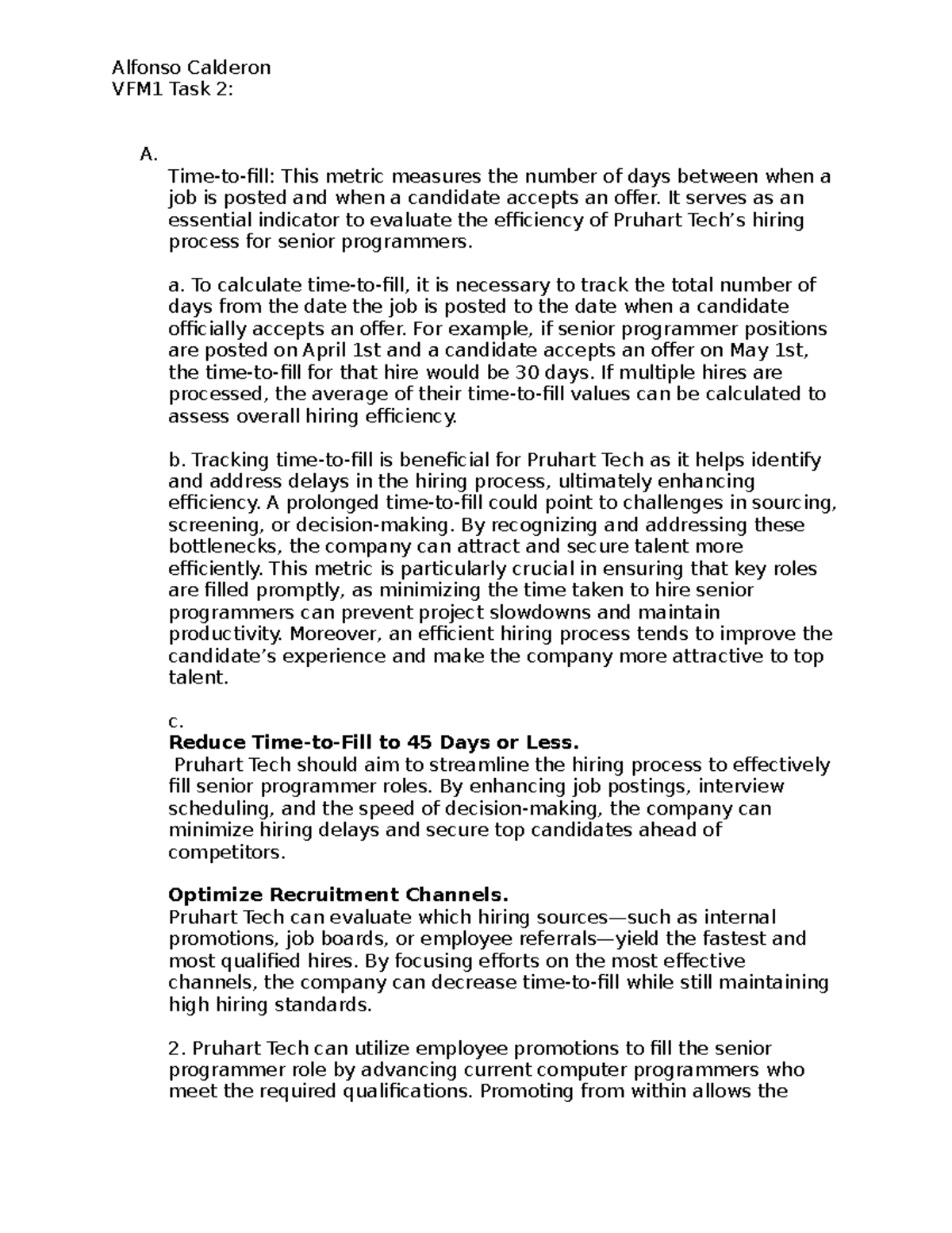 VFM1 Task 2 - Optimizing Talent Acquisition for Senior Programmers ...