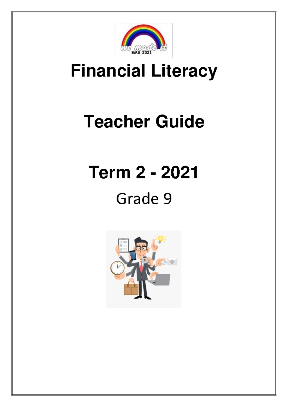 Financial Literacy Teacher Guide Term 2 2021 for Grade 9 Accounting ...