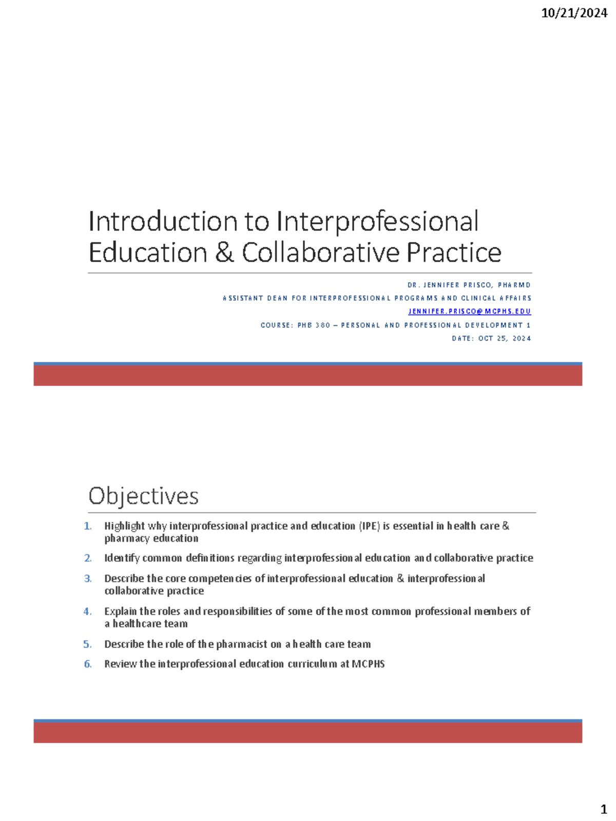 Interprofessional Education & Collaborative Practice PHB 380 Fall 2024 ...